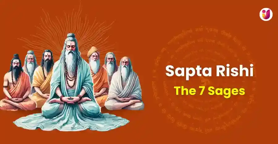 Saptarishi: The Eternal Seven Sages of Wisdom